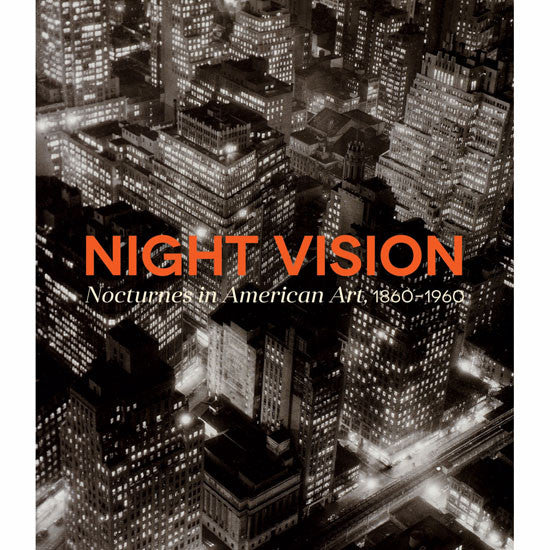 Night Vision: Nocturnes in American Art, 1860-1960 – The Bowdoin Store